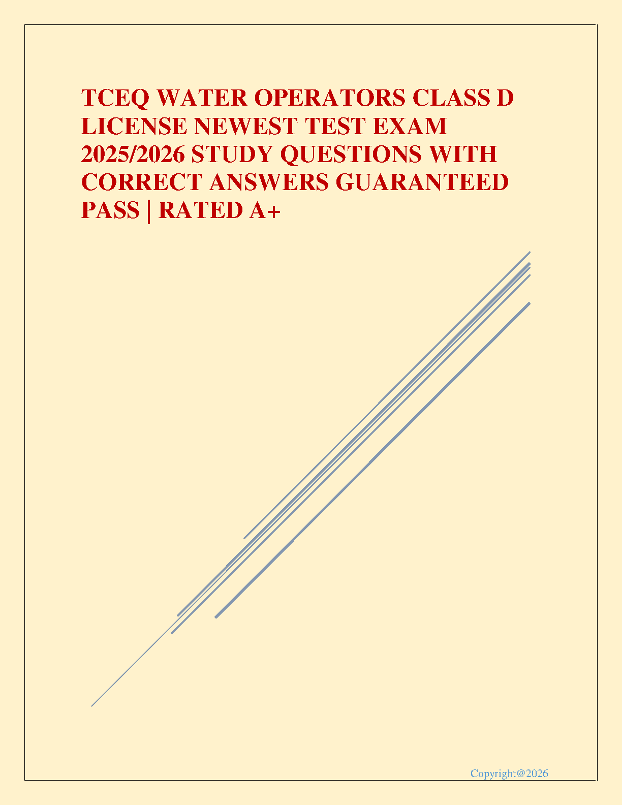 TCEQ Water Operators Class D License Test Bank 2025/2026 | Newest Exam ...