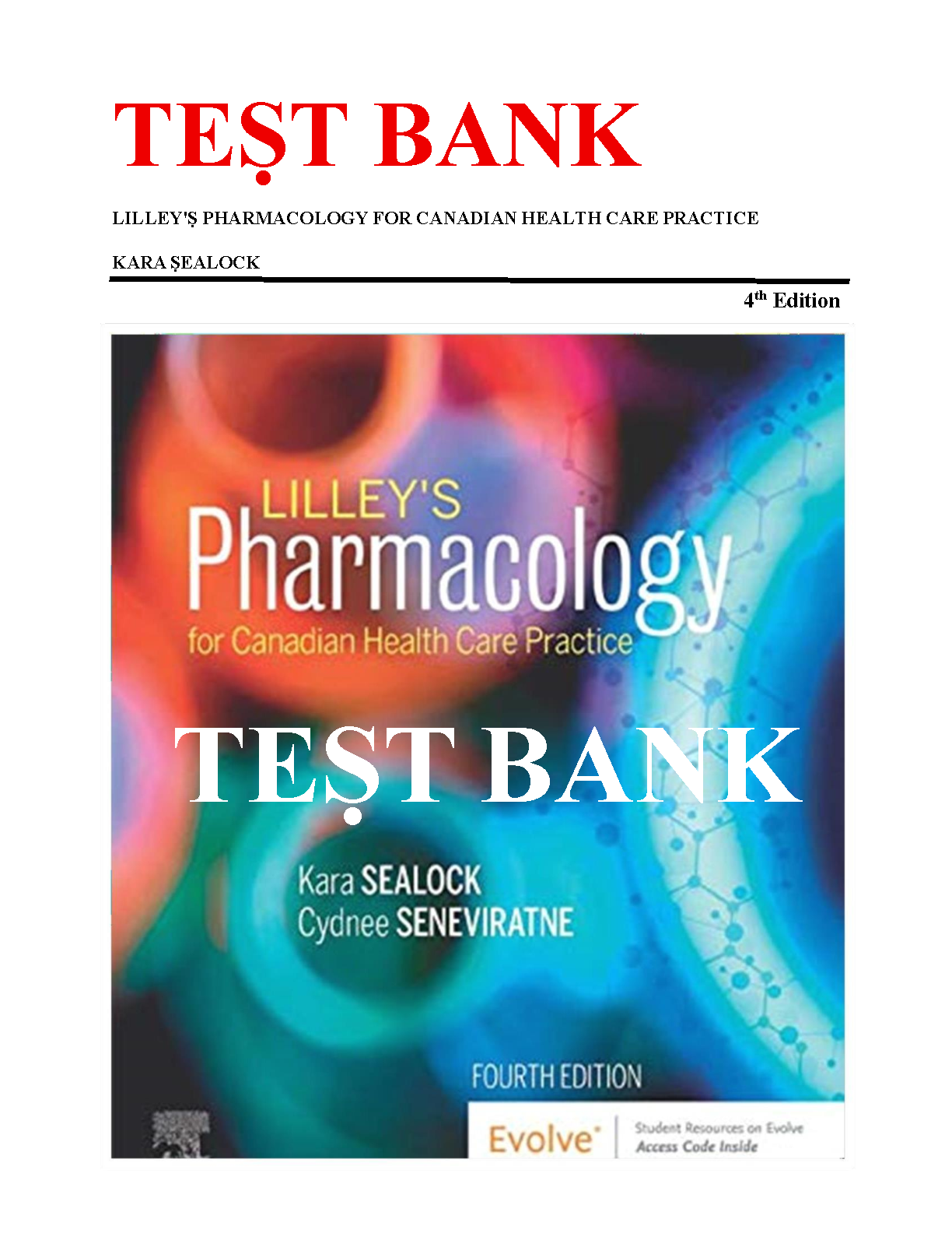 Test Bank for Lilley's Pharmacology for Canadian Health Care Practice ...