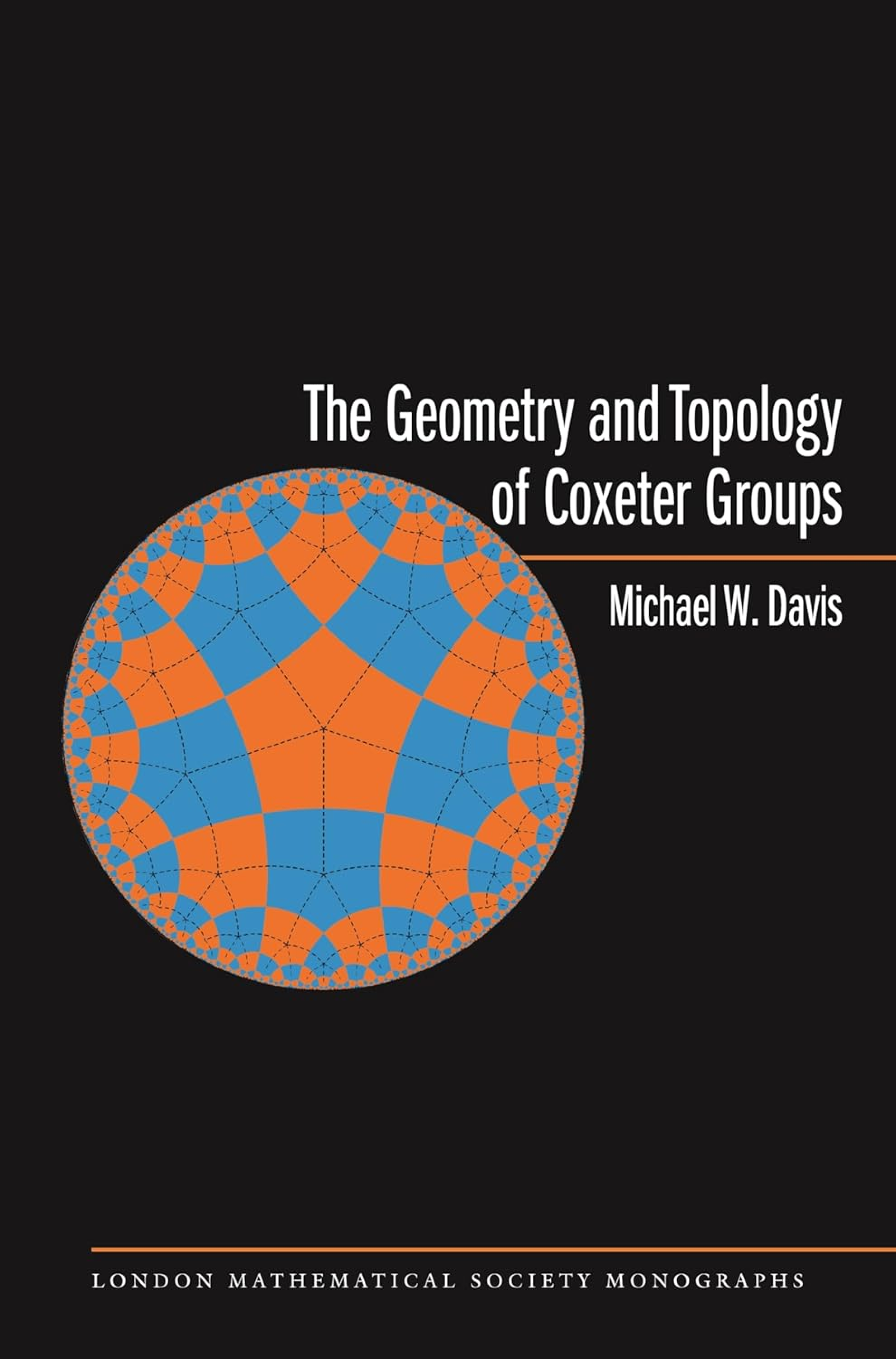The Geometry and Topology of Coxeter Groups by Michael W. Davis - First ...