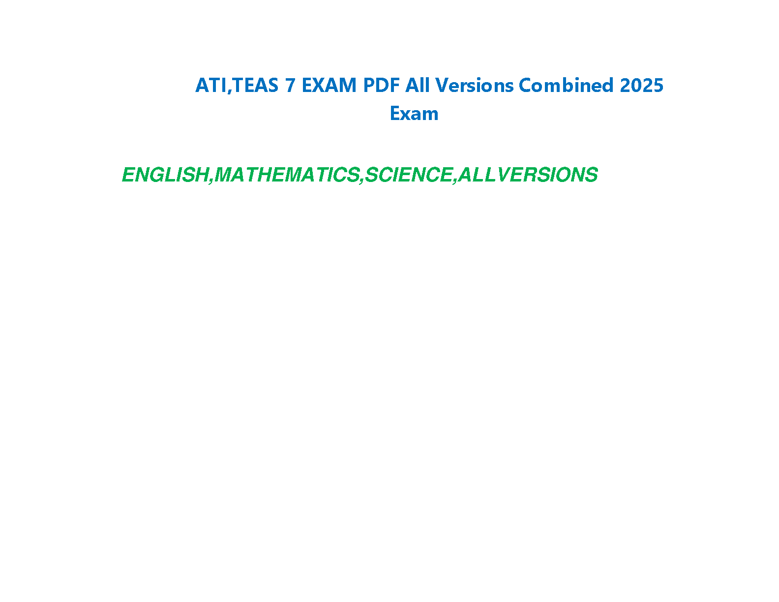 ATI TEAS 7 Exam Test Bank (All Versions Combined) 2025/2026 - Ultimate ...