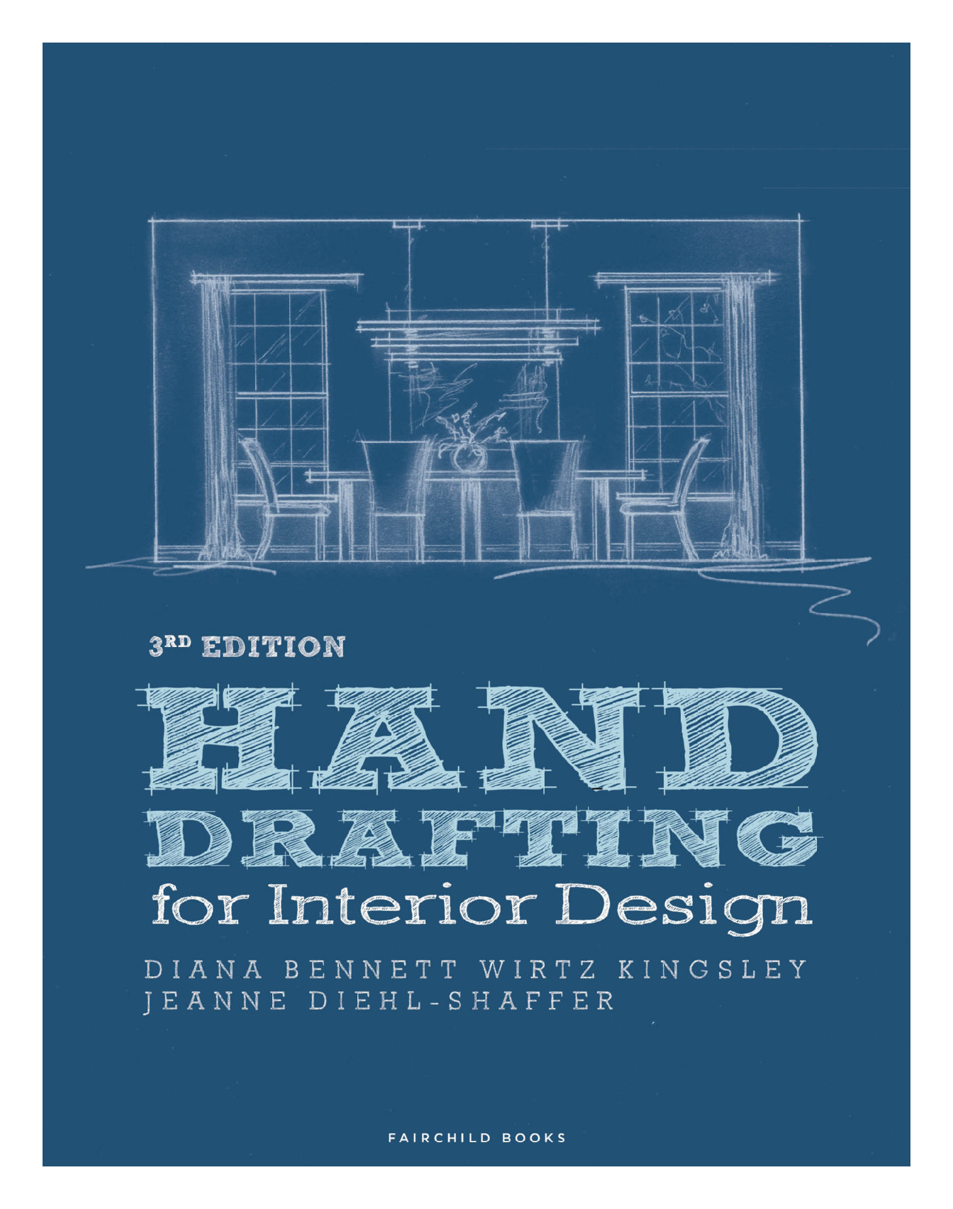 Hand Drafting for Interior Design, 3rd Edition by Diana Bennett Wirtz ...