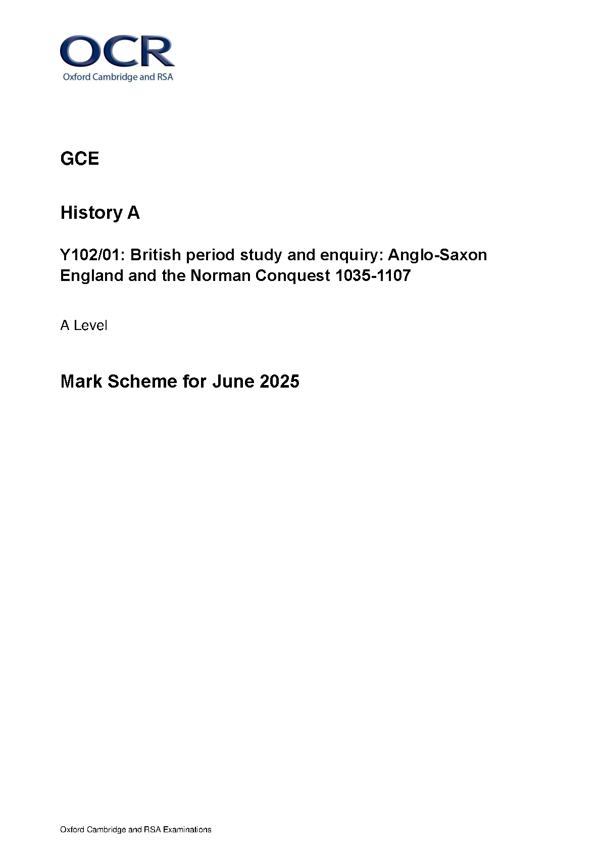 2025 OCR A Level History A Mark Scheme Paper 1 (Y201/01: Non-British period study: The rise of ...