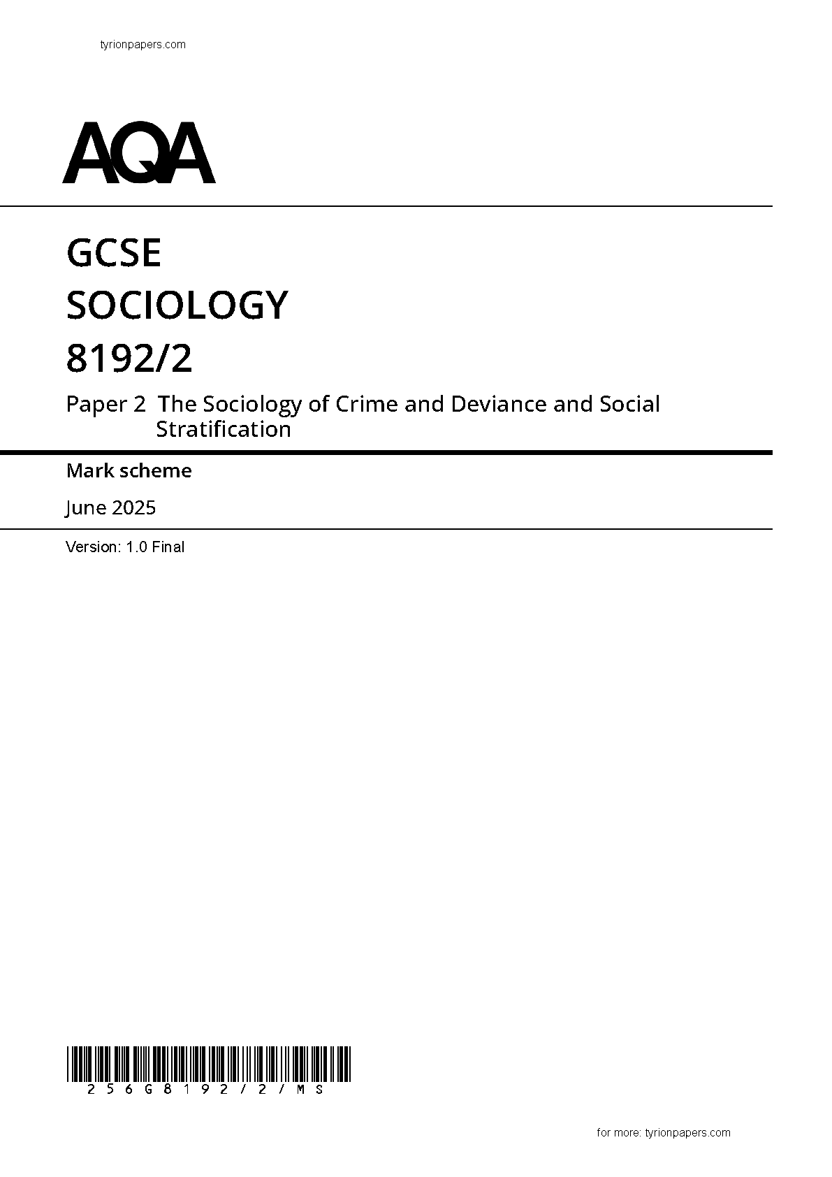 2025 AQA GCSE Sociology Mark Scheme Paper 2 (8192/2: The Sociology of ...
